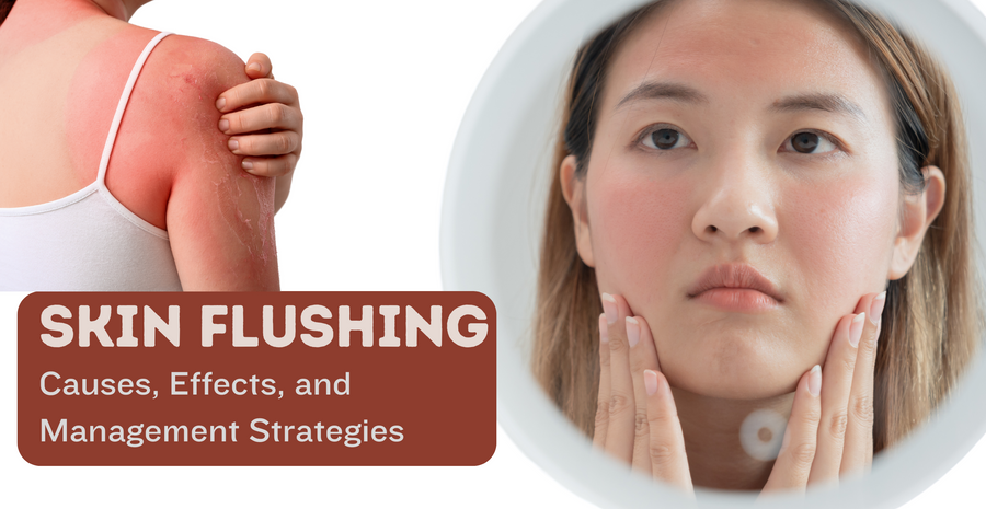 Skin Flushing: Causes, Effects, and Strategies | Clinikally