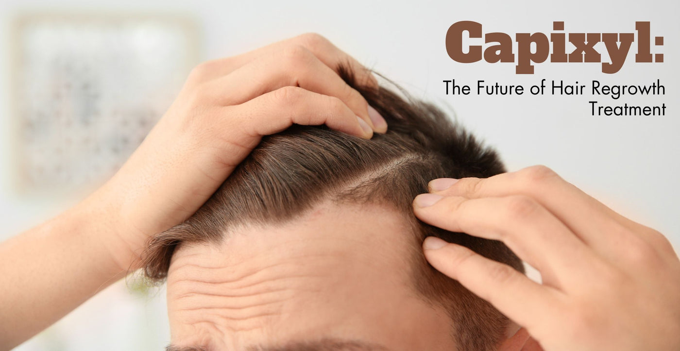 Capixyl: The Future of Hair Regrowth Treatment | Clinikally