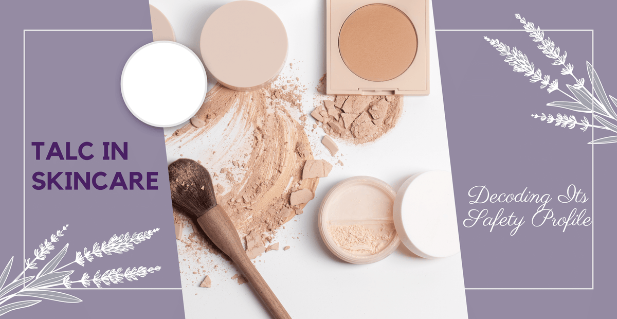 Talc in Skincare: Decoding Its Safety Profile | Clinikally