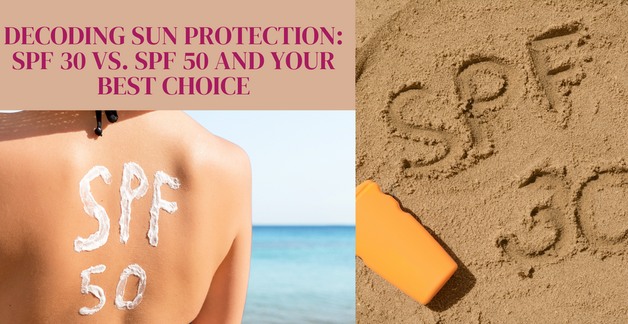 SPF 30 vs. SPF 50 and Your Best Choice | Clinikally