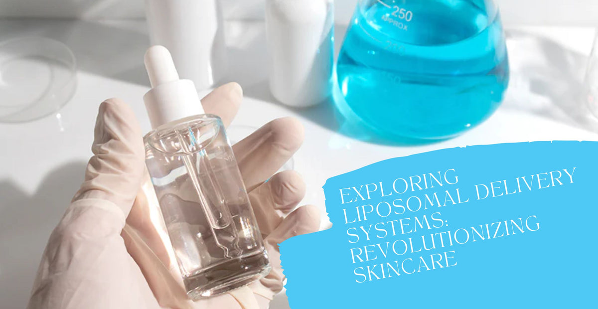 Exploring Liposomal Delivery Systems: Revolutionizing Skincare | Clinikally