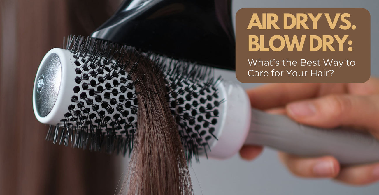 Air Dry vs. Blow Dry: What’s the Best for Your Hair?