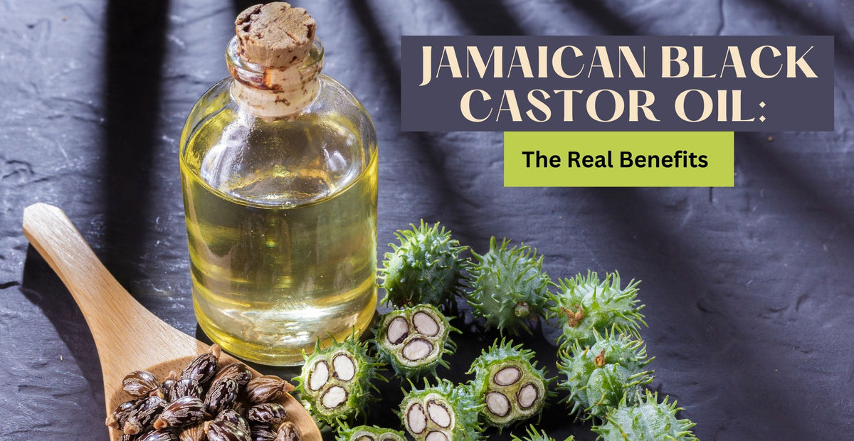 Jamaican Black Castor Oil: The Real Benefits | Clinikally