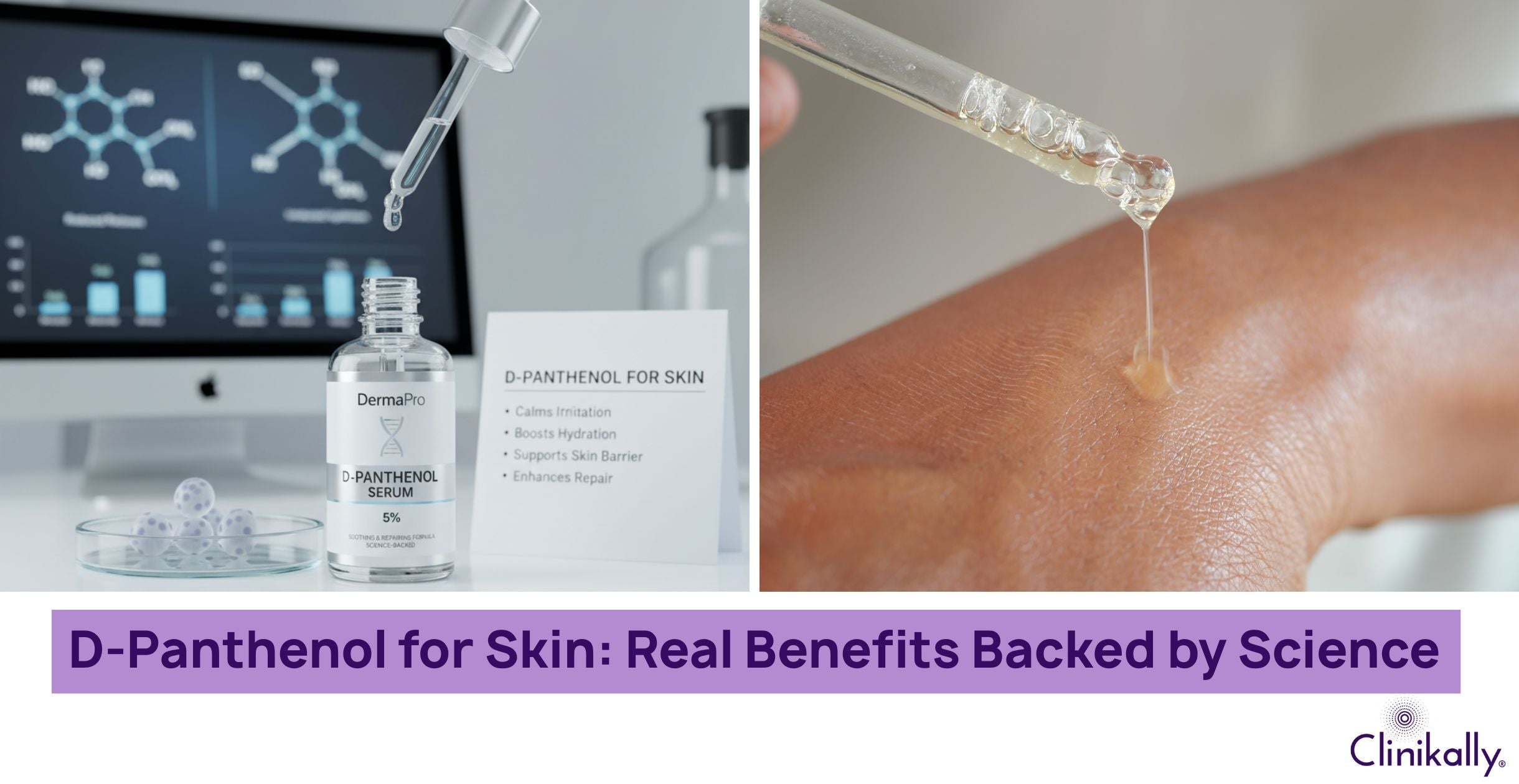 What is D-Panthenol and It's Benefits for Skincare