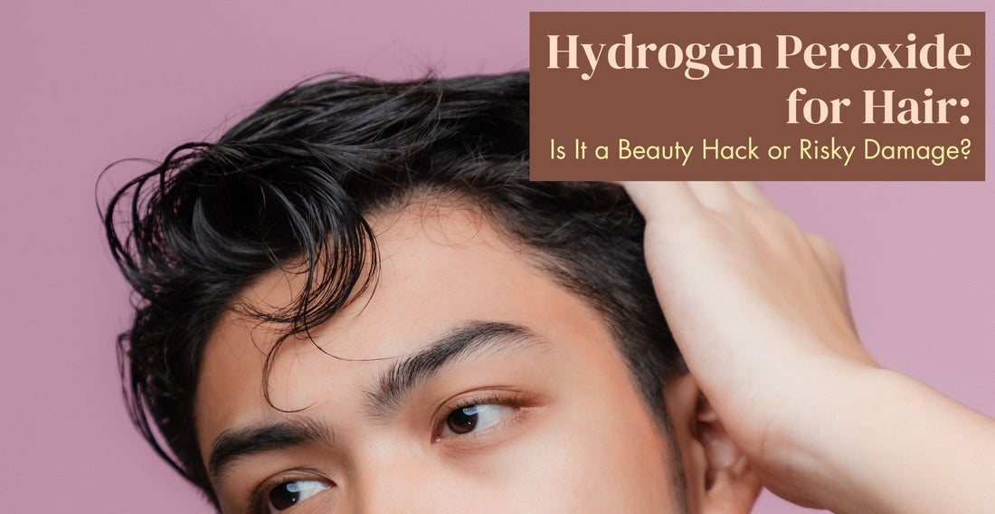 Hydrogen Peroxide for Hair: Is It a Beauty Hack or Risky? | Clinikally