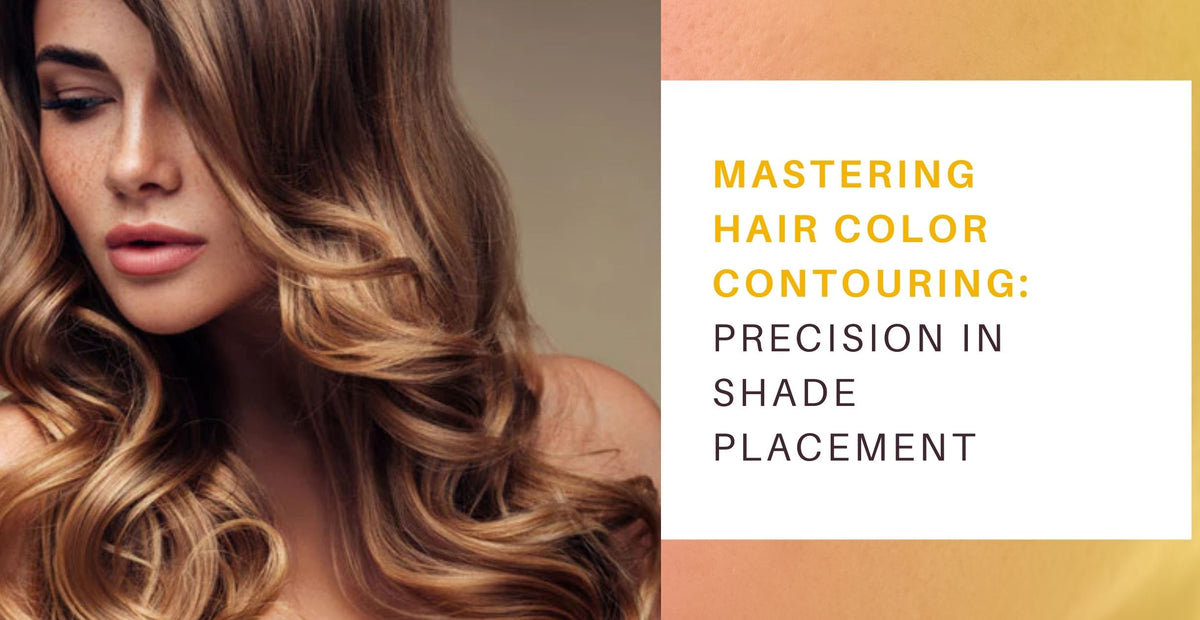 Mastering Hair Color Contouring: Shade Placement | Clinikally