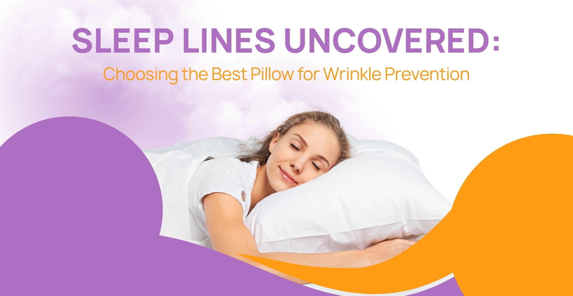 Sleep Lines Uncovered: Best Pillow for Wrinkle Prevention | Clinikally