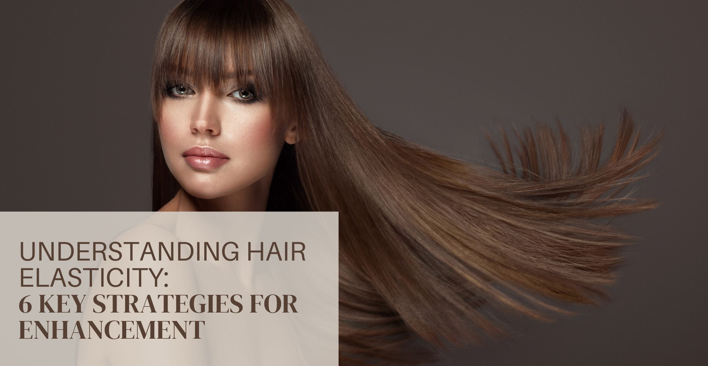 Understanding Hair Elasticity: 6 Key Strategies for Enhancement ...