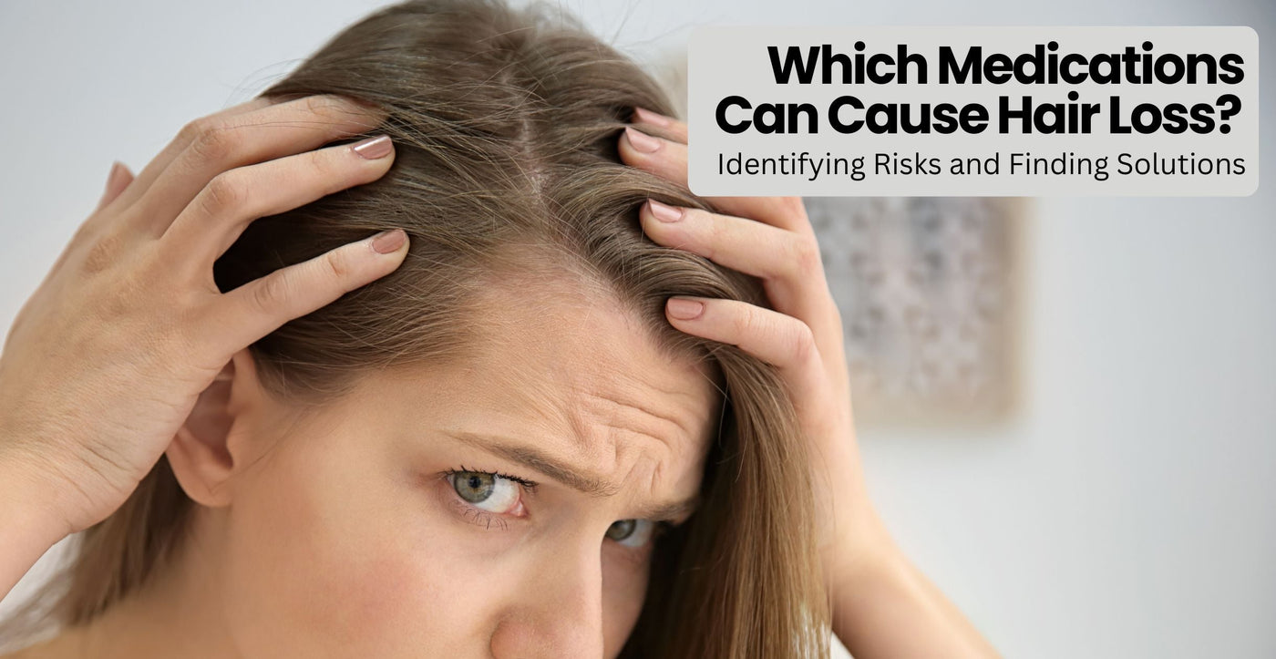 Which Medications Can Cause Hair Loss? | Clinikally